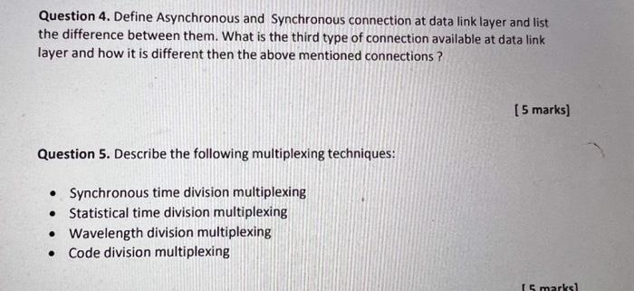 Solved Question 4. Define Asynchronous and Synchronous | Chegg.com