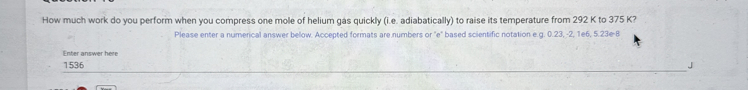 Solved How much work do you perform when you compress one | Chegg.com