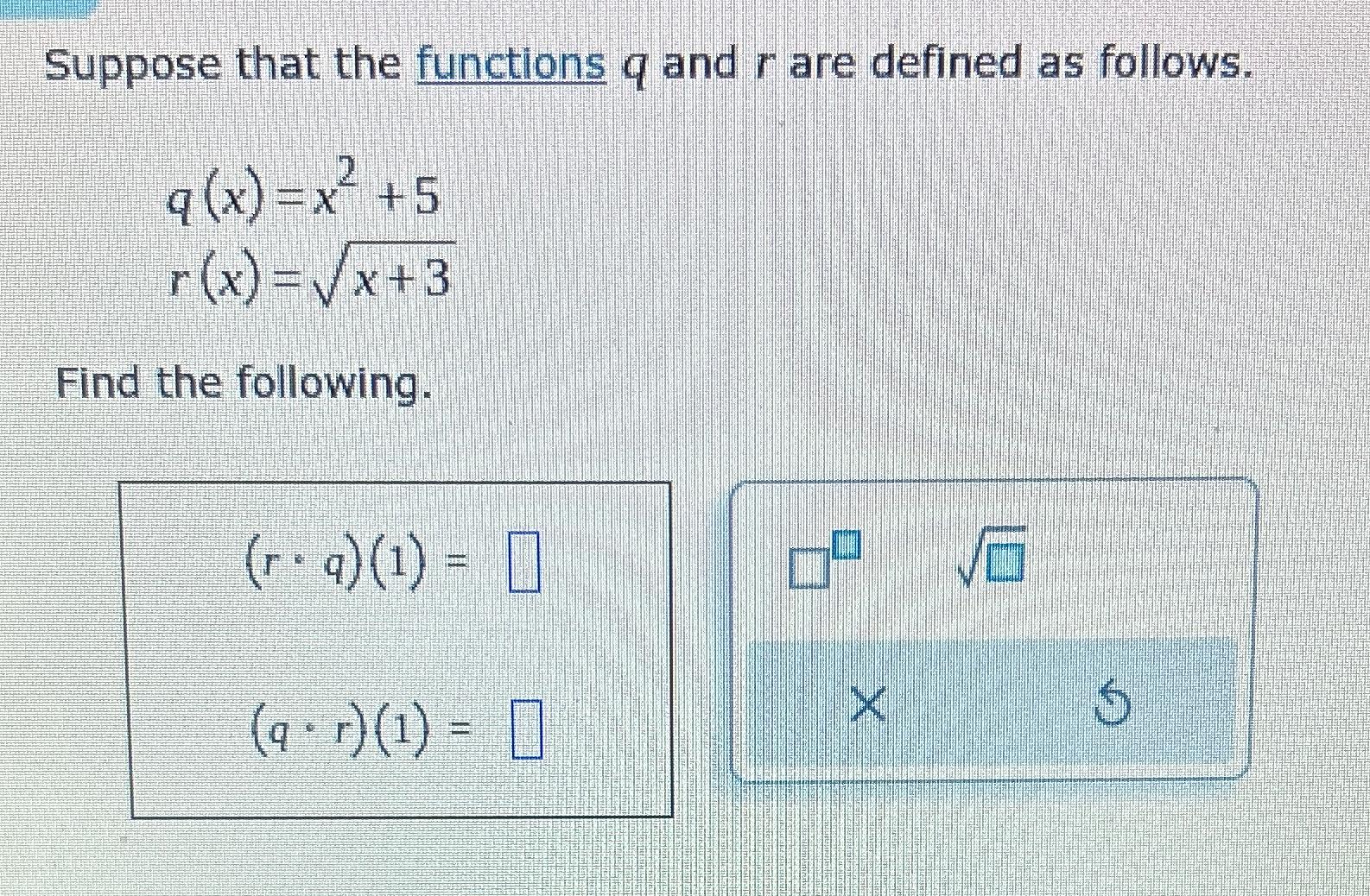 Solved Suppose that the functions q ﻿and r ﻿are defined as | Chegg.com