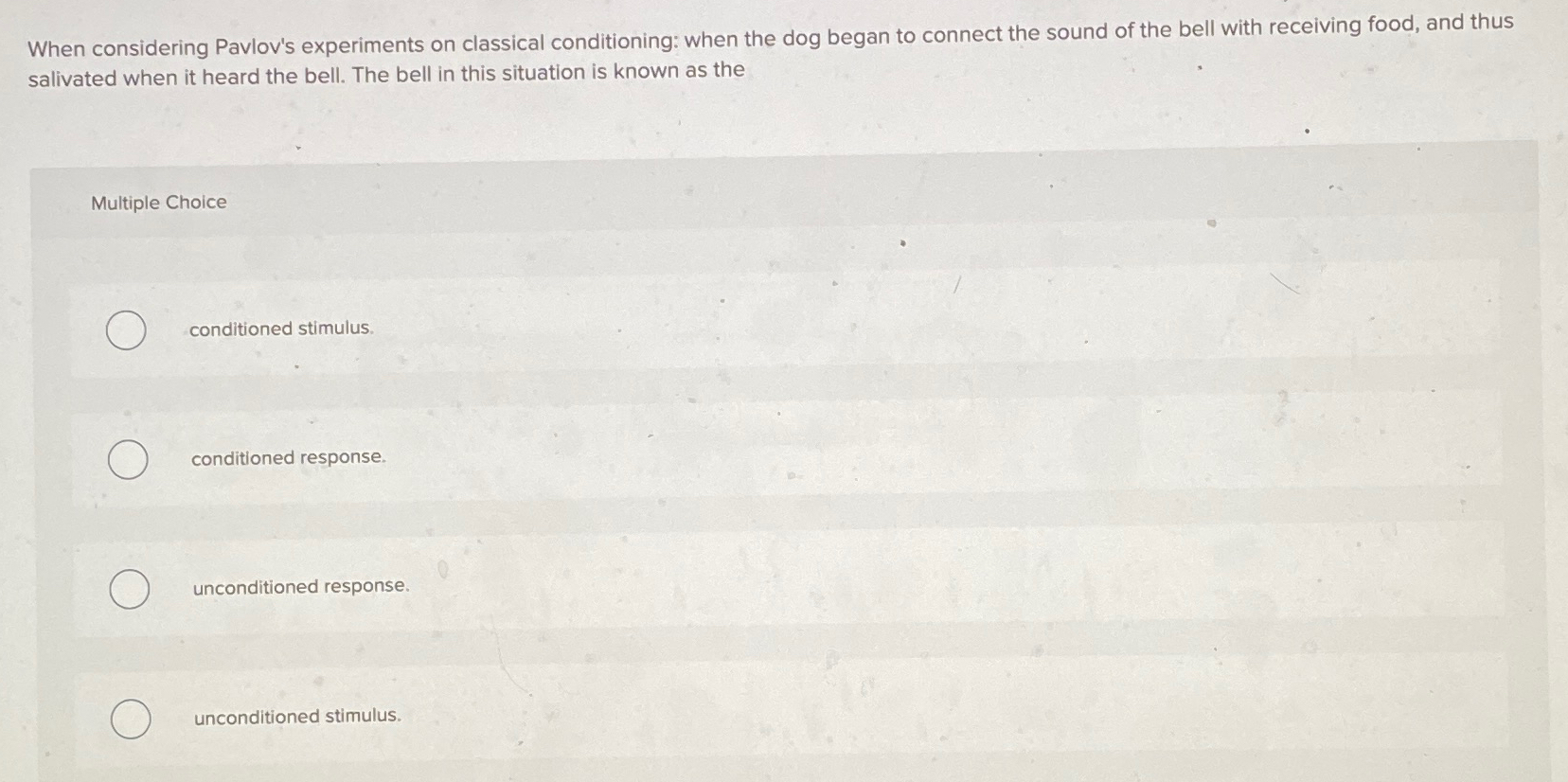 Solved When considering Pavlov's experiments on classical | Chegg.com