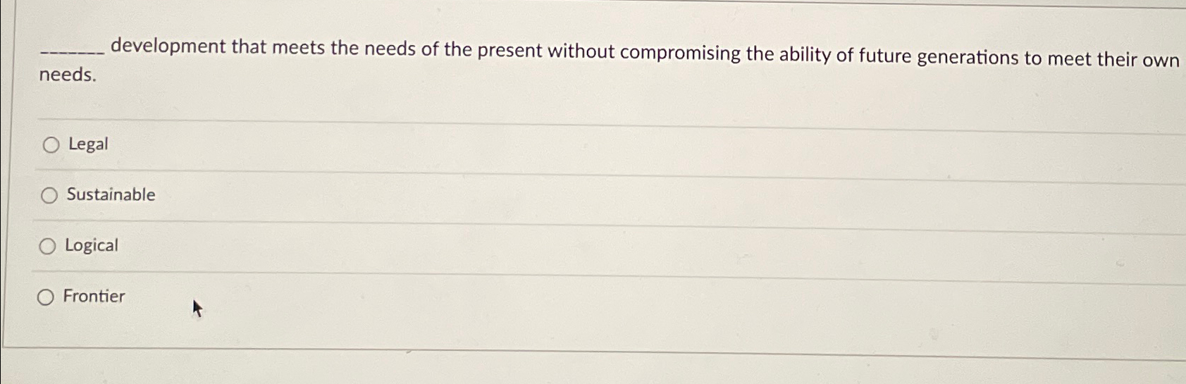 Solved development that meets the needs of the present | Chegg.com