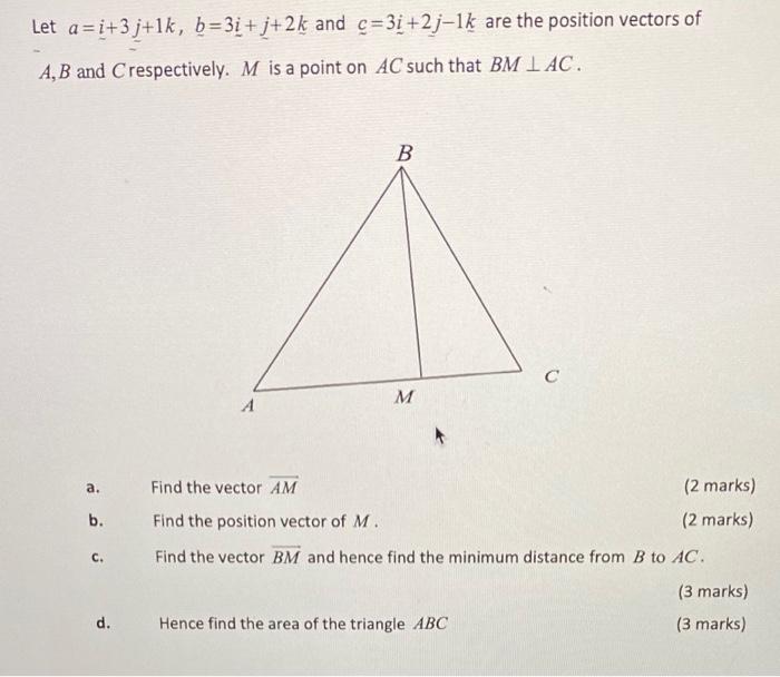 Solved A,B and C respectively. M is a point on AC such that | Chegg.com