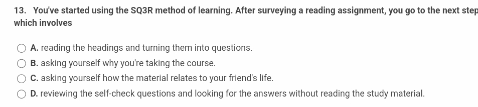 Solved You've started using the SQ3R method of learning. | Chegg.com