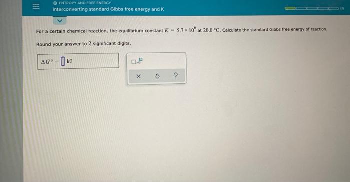 Solved III ENTROPY AND FREE ENERGY Interconverting standard | Chegg.com