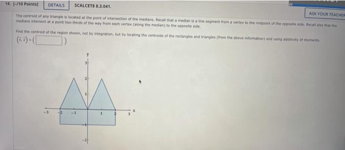 Solved 14. 1-/10 Points) DETAILS SCALCETS 8.3.041. ASK YOUR | Chegg.com Solved 14. 1-/10 Points) DETAILS SCALCETS 8.3.041. ASK YOUR | Chegg.com