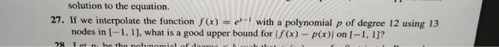Solved solution to the equation. 27. If we interpolate the | Chegg.com