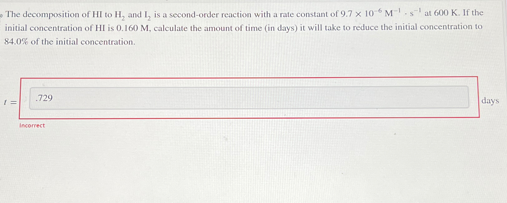 Solved The decomposition of HI ﻿to H2 ﻿and I2 ﻿is a | Chegg.com