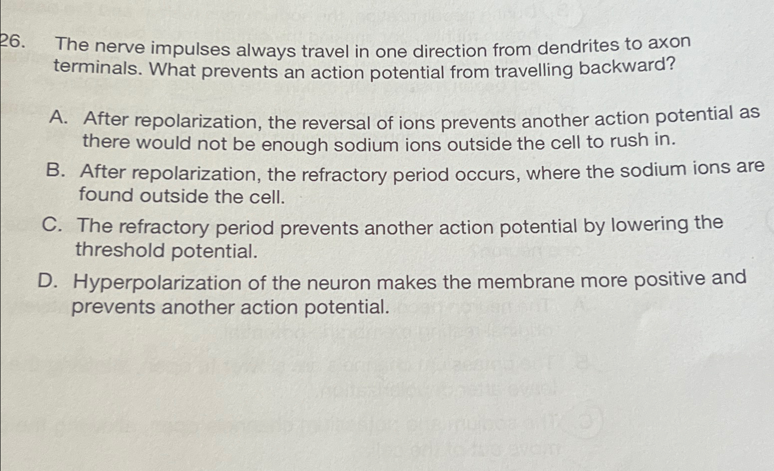 Solved The nerve impulses always travel in one direction | Chegg.com