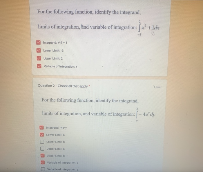 Solved For the following function, identify the integrand, | Chegg.com