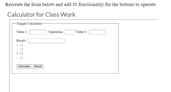 Recreate the form below and add JS functionality for | Chegg.com