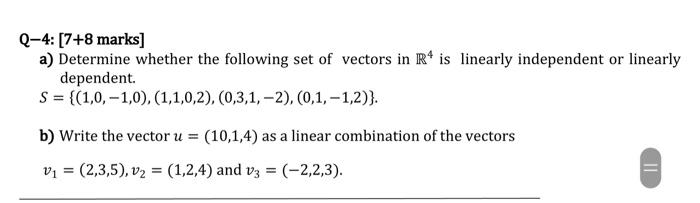 Solved Q-4: [7+8 marks] a) Determine whether the following | Chegg.com