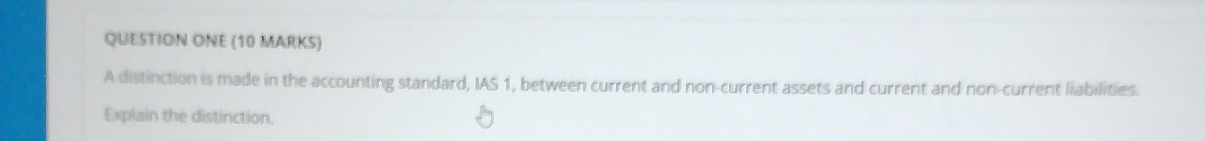 Solved QUESTION ONE (10 ﻿MARKS)A ditinction is made in the | Chegg.com