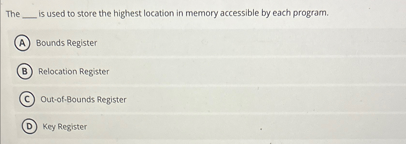 Solved The is used to store the highest location in memory | Chegg.com