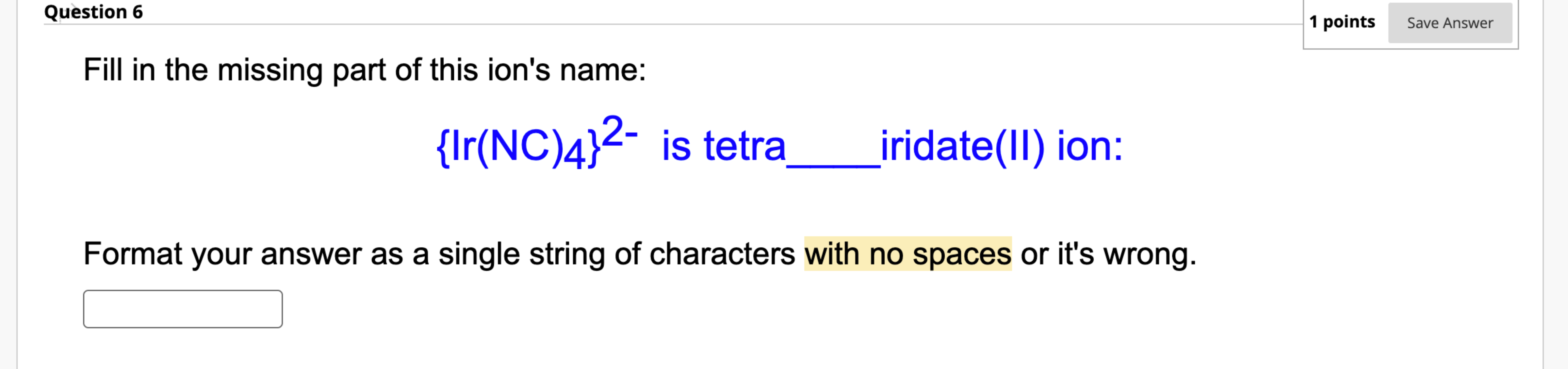 Solved Fill in the missing part of this ion's name:)Format | Chegg.com