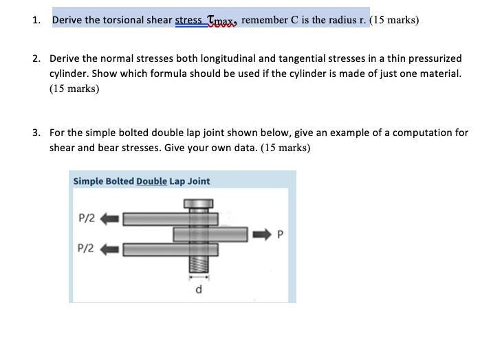 Solved 2. Derive the normal stresses both longitudinal and | Chegg.com