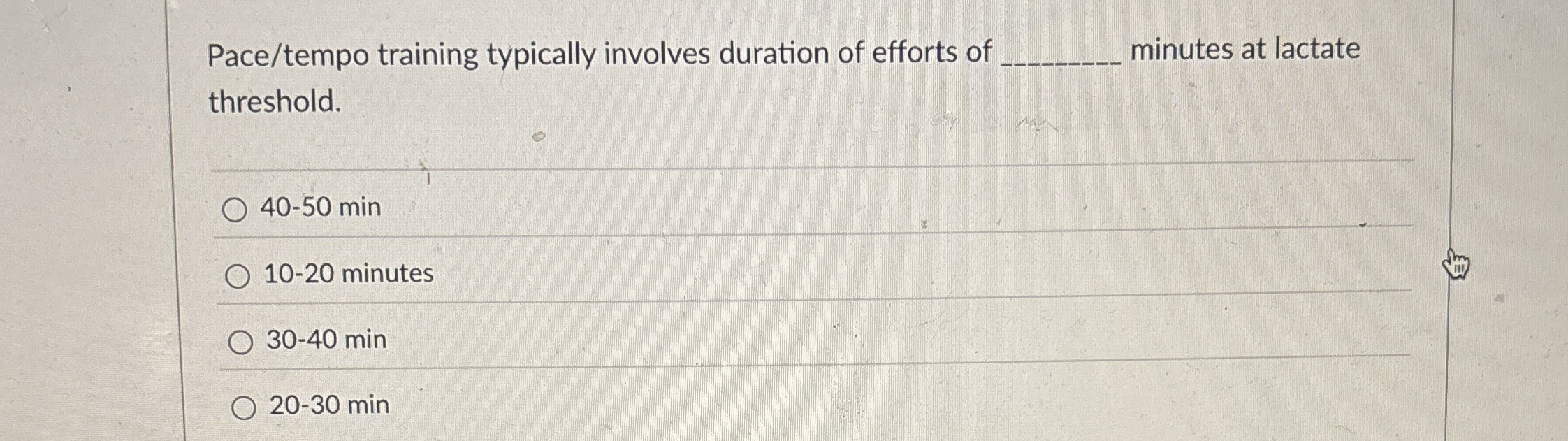 Solved Pace/tempo training typically involves duration of | Chegg.com