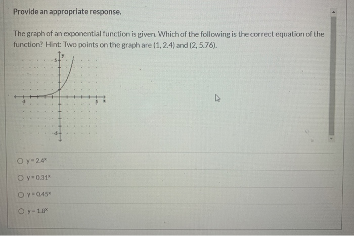 Solved Provide an appropriate response. The graph of an | Chegg.com
