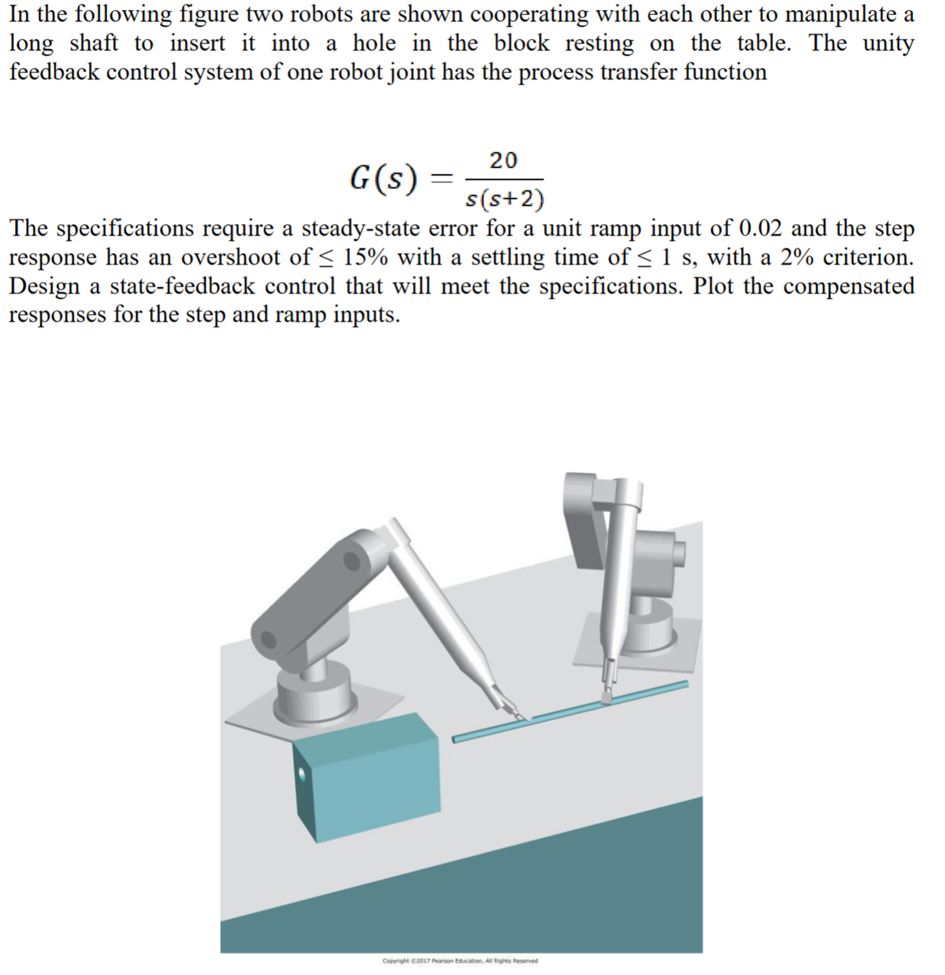 [Solved]: Show MATLAB Code In the following figure two robo