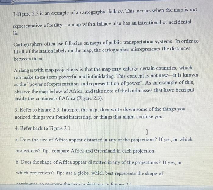 3-Figure 2.2 is an example of a cartographic fallacy. | Chegg.com