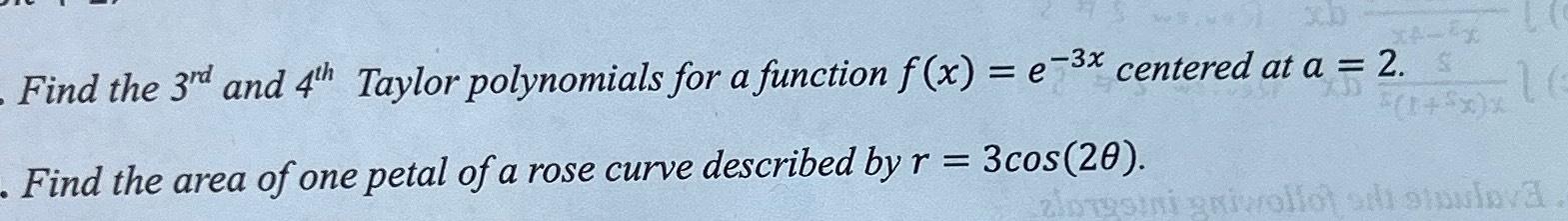 Solved Find the 3rd ﻿and 4th ﻿Taylor polynomials for a | Chegg.com