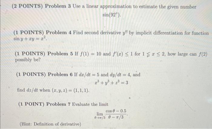 Solved (2 POINTS) Problem 3 Use a linear approximation to | Chegg.com
