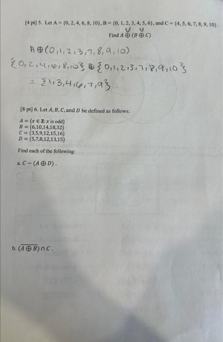 Solved [4 pt] 5. Let A={0,2,4,6,8,10},B={0,1,2,3,4,5,6}, and | Chegg.com