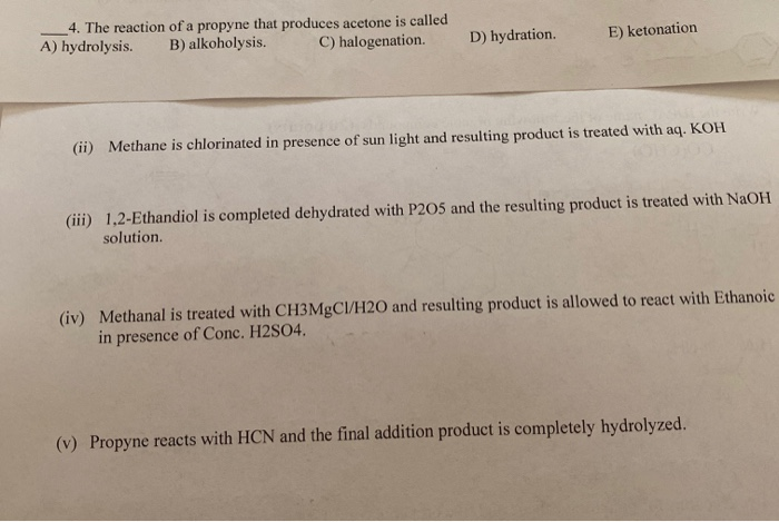Solved 4. The reaction of a propyne that produces acetone is | Chegg.com