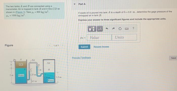 Solved The two tanks A and B are connected using a | Chegg.com