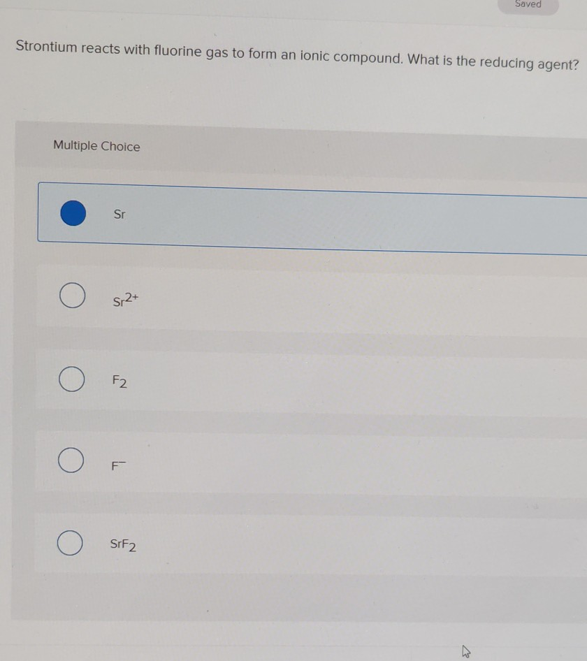 Solved Strontium reacts with fluorine gas to form an ionic | Chegg.com