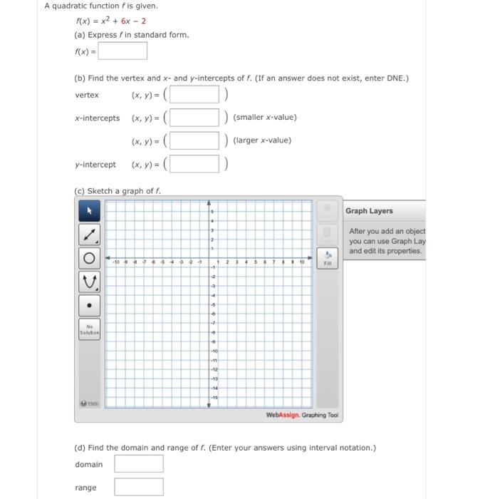 Solved A quadratic function fis given. F(x) = x2 + 6x - 2 | Chegg.com
