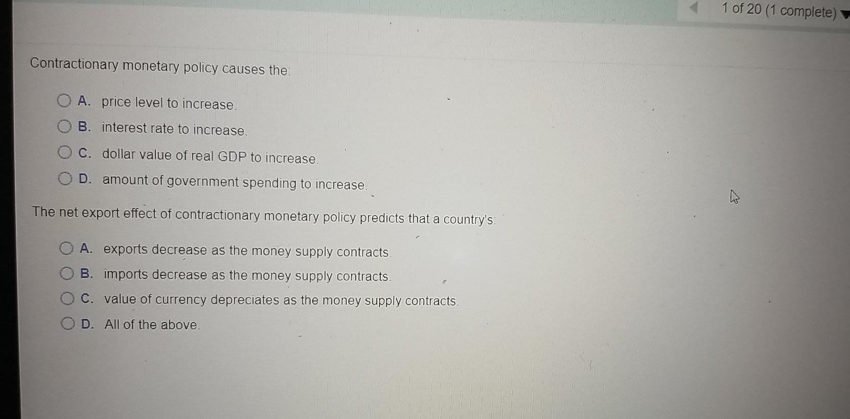 Solved 1 of 20 (1 complete) Contractionary monetary policy | Chegg.com