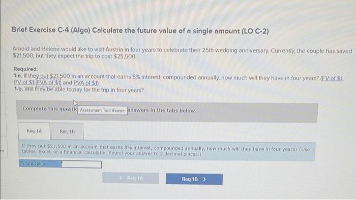 Solved Brief Exercise C-4 (Algo) Calculate the future value | Chegg.com