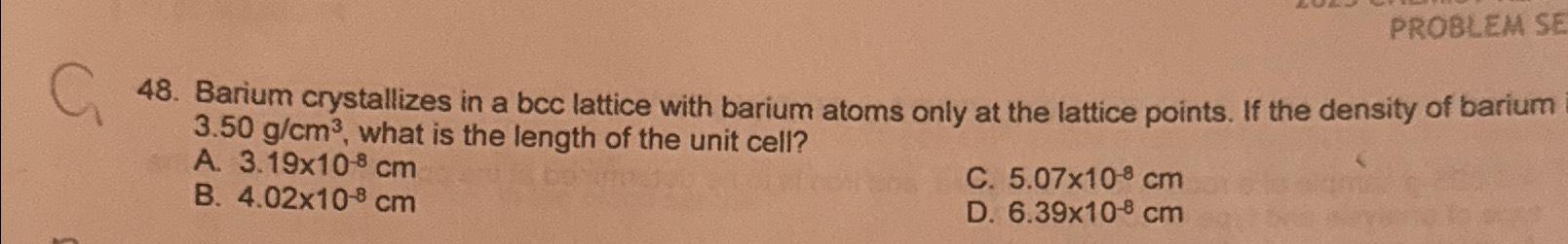 Solved Barium crystallizes in a bcc lattice with barium | Chegg.com