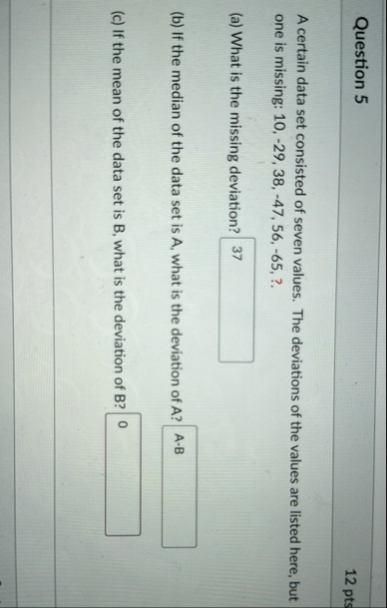 Solved Question 5A certain data set consisted of seven | Chegg.com