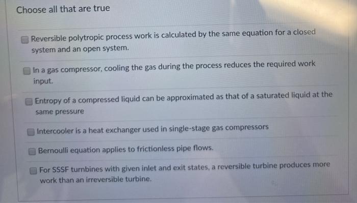 Solved Choose all that are true Reversible polytropic | Chegg.com