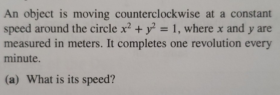 Solved An object is moving counterclockwise at a constant | Chegg.com