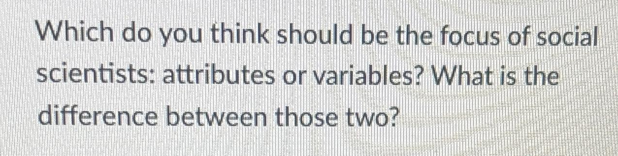 Solved Which do you think should be the focus of social | Chegg.com