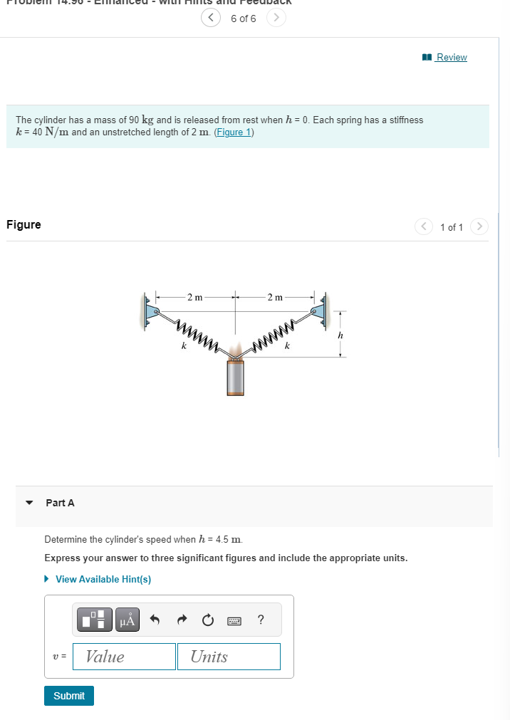 Solved The cylinder has a mass of 90kg ﻿and is released from | Chegg.com