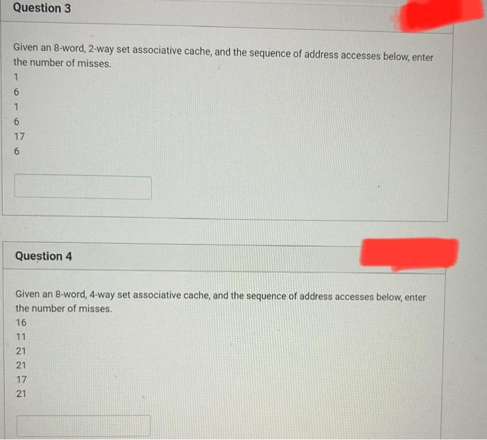 Solved Given an 8-word, 4-way set associative cache, and the | Chegg.com