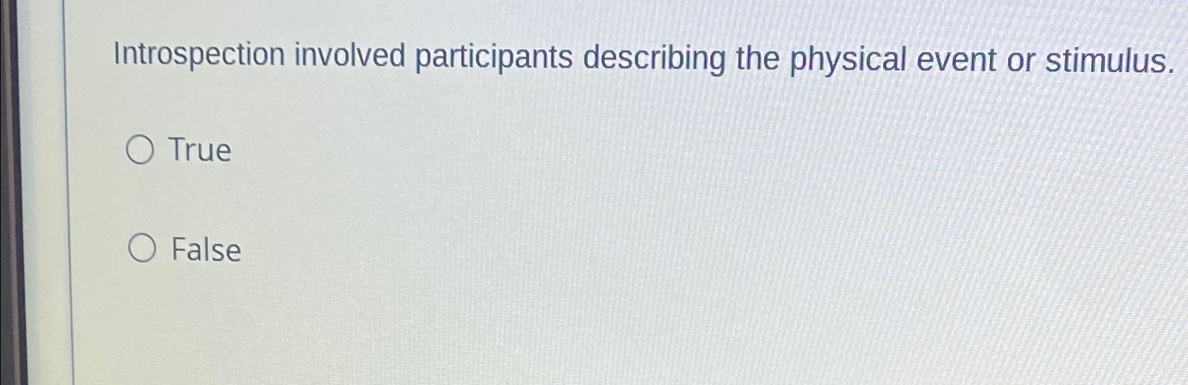 Solved Introspection involved participants describing the | Chegg.com