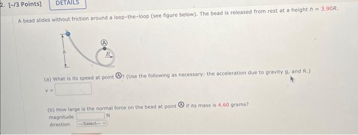 A bead slides without friction around a loop-the-loop | Chegg.com