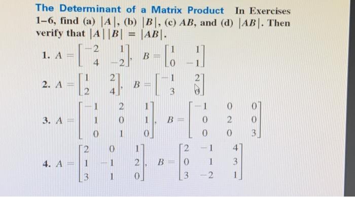 Solved The Determinant of a Matrix Product In Exercises 1-6, | Chegg.com