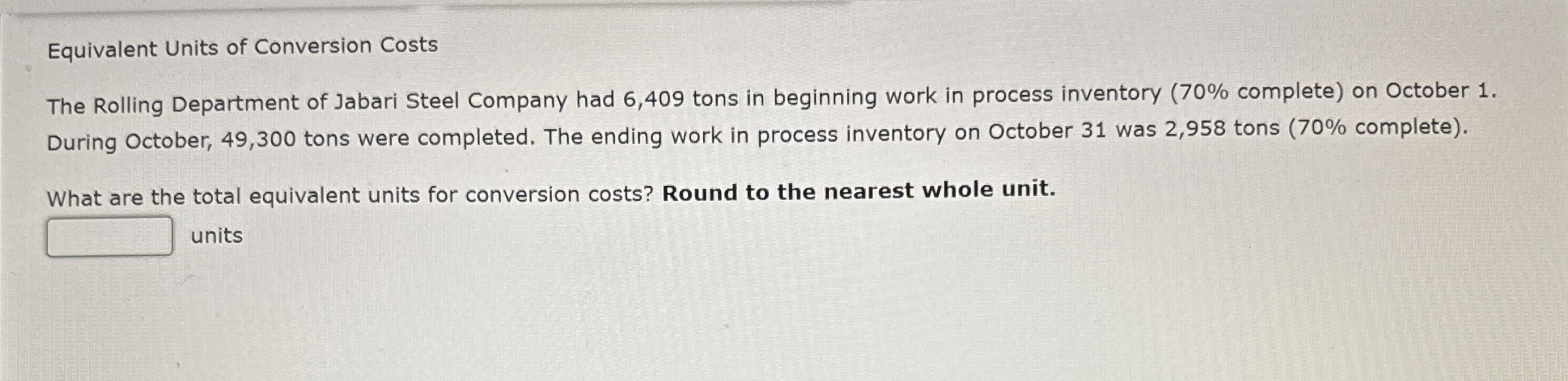Solved Equivalent Units of Conversion CostsThe Rolling | Chegg.com