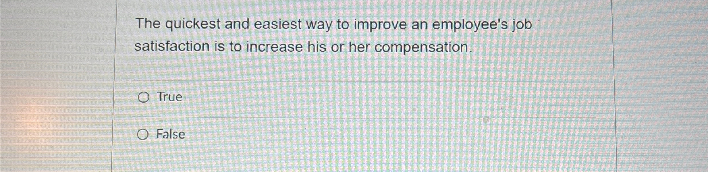Solved The quickest and easiest way to improve an employee's | Chegg.com