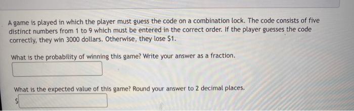 Solved A game is played in which the player must guess the | Chegg.com