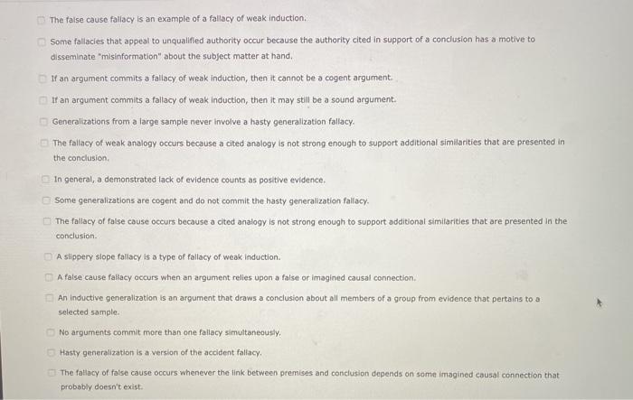 The false cause fallacy is an example of a fallacy of | Chegg.com