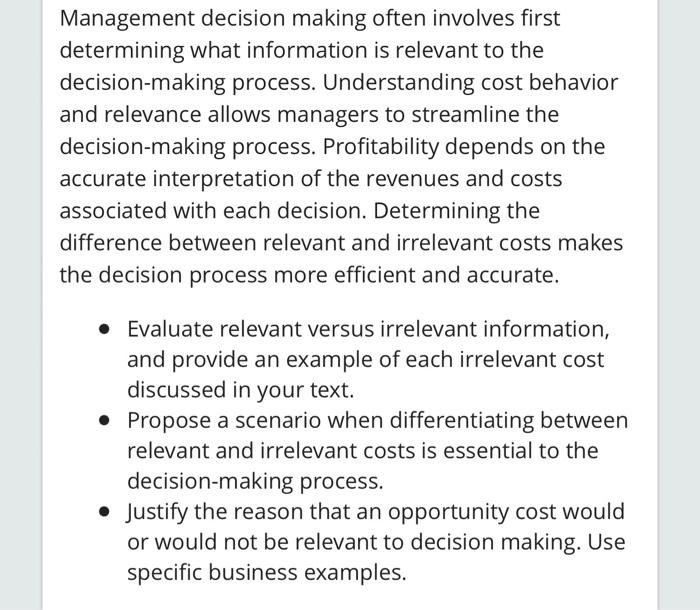 Solved Management decision making often involves first | Chegg.com