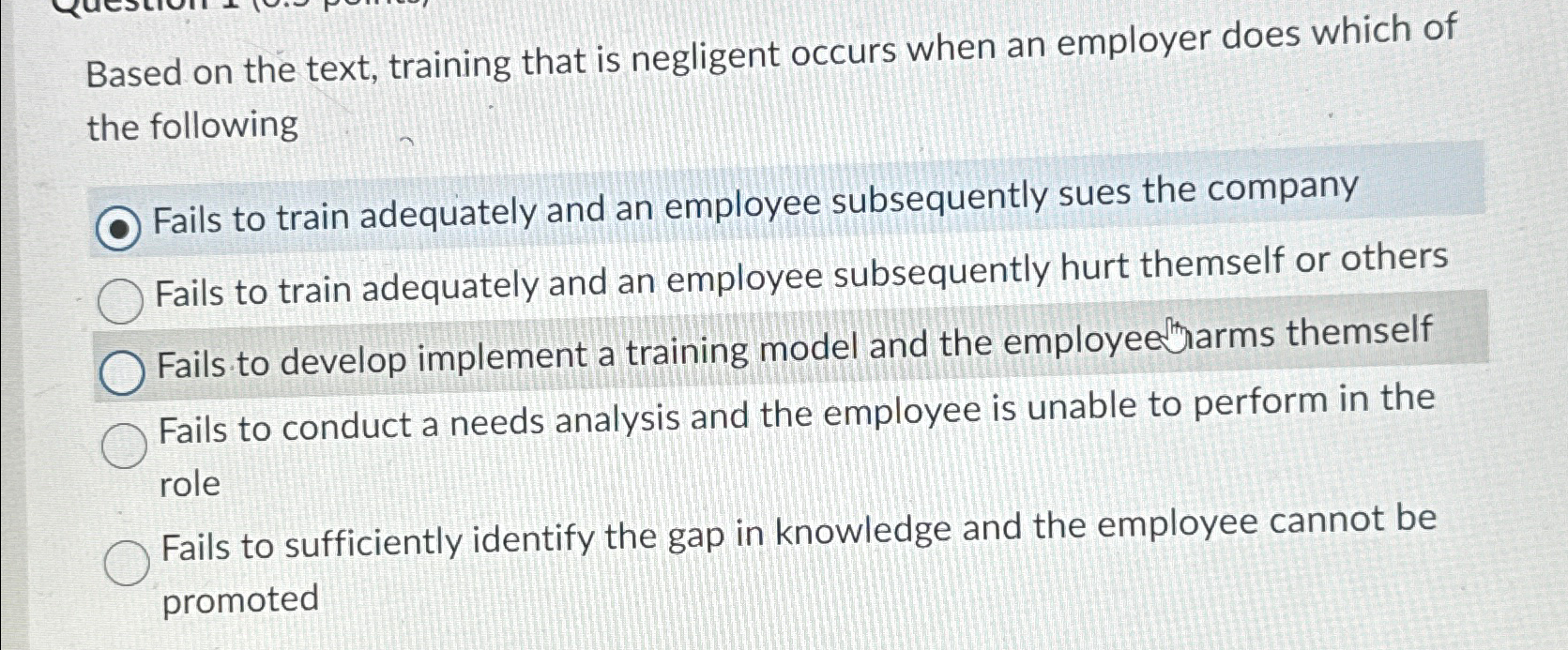 Solved Based on the text, training that is negligent occurs | Chegg.com