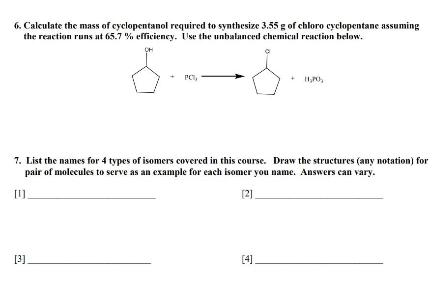 Solved 6. Calculate the mass of cyclopentanol required to | Chegg.com