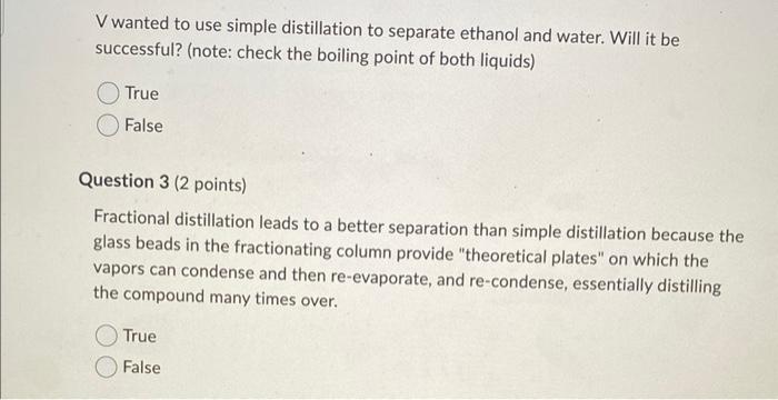 Solved V wanted to use simple distillation to separate | Chegg.com